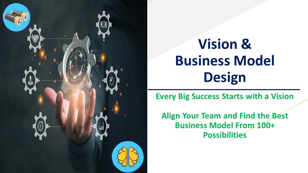 The Corporate Vision and Business Model Design Course ...